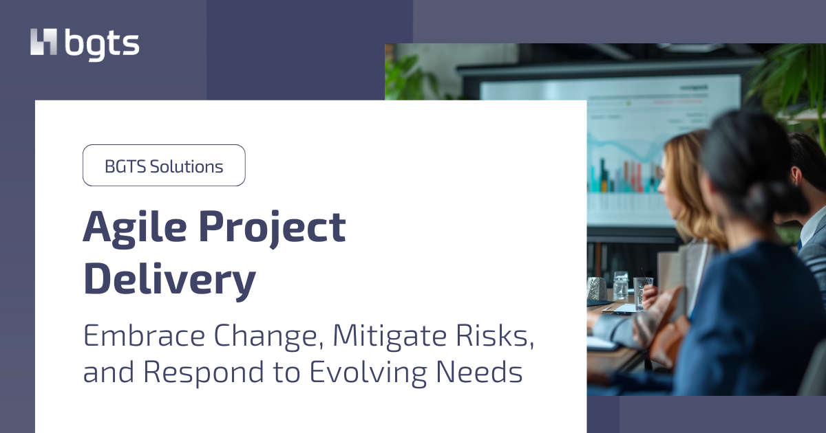 Agile Product Delivery Services & Solutions | BGTS